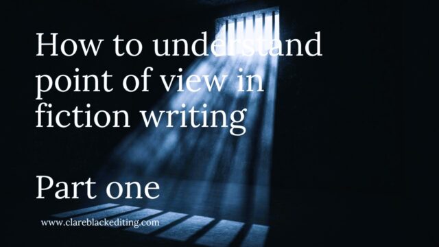 How to understand point of view in fiction (part one) | How to ...
